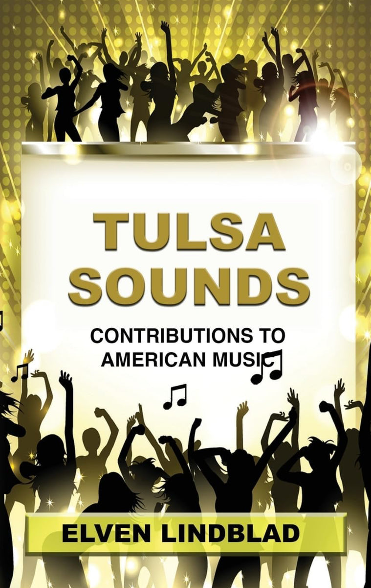 Tulsa Sounds - Contributions To American Music – Summer’s Market Floral ...